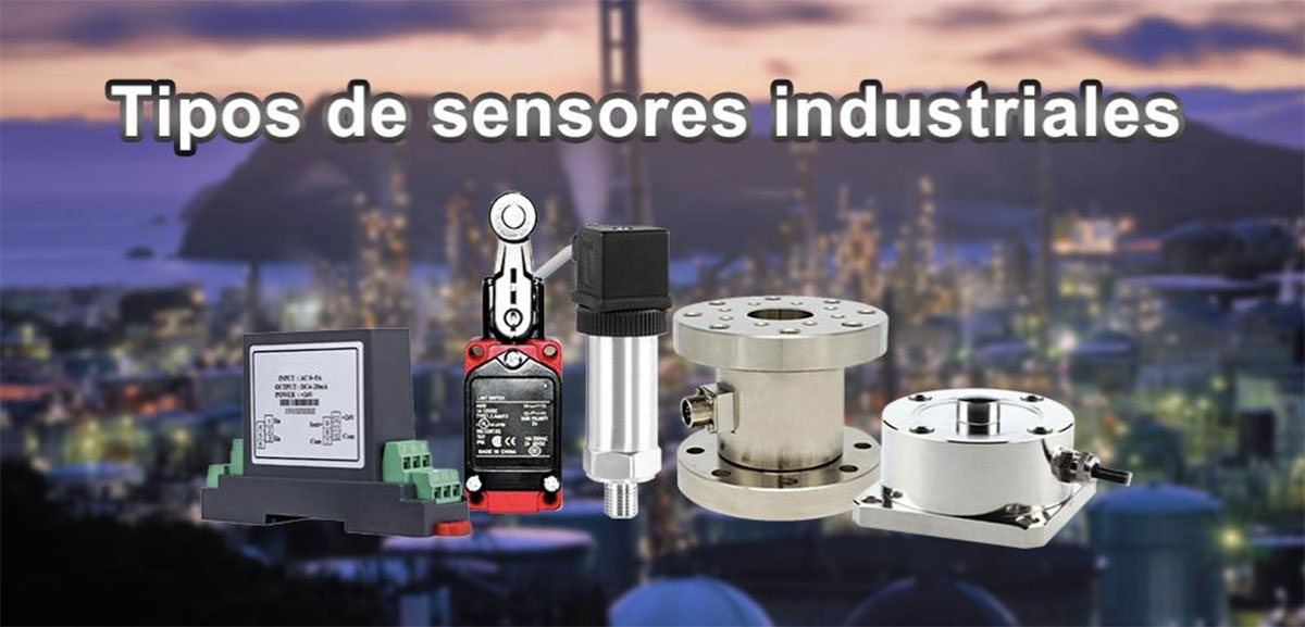 Tipos de sensores utilizados en las industrias - Periodista Digital