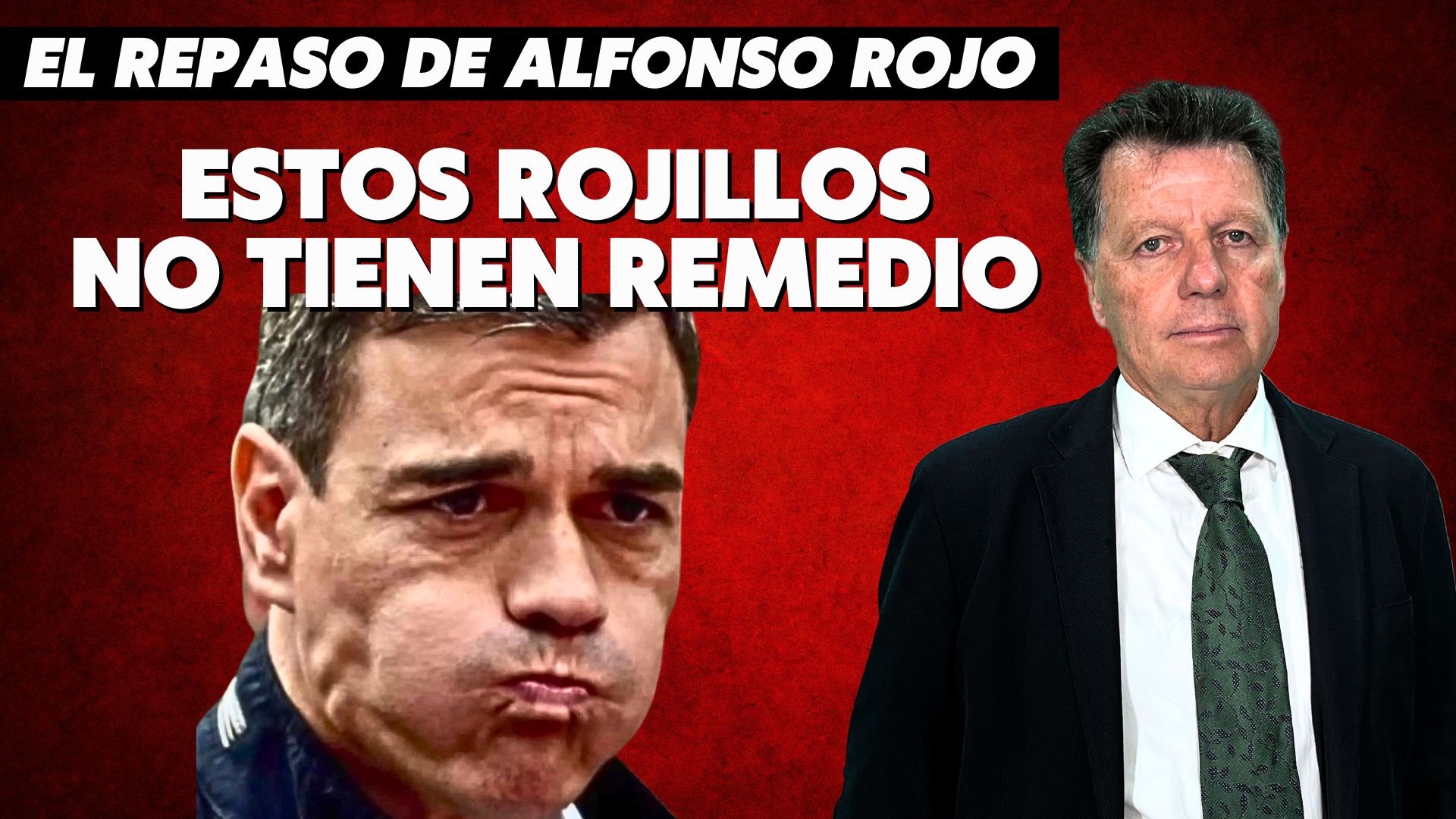Alfonso Rojo: “Los pseudomedios de Sánchez y la censora Brigada del Amanecer del marido de ...